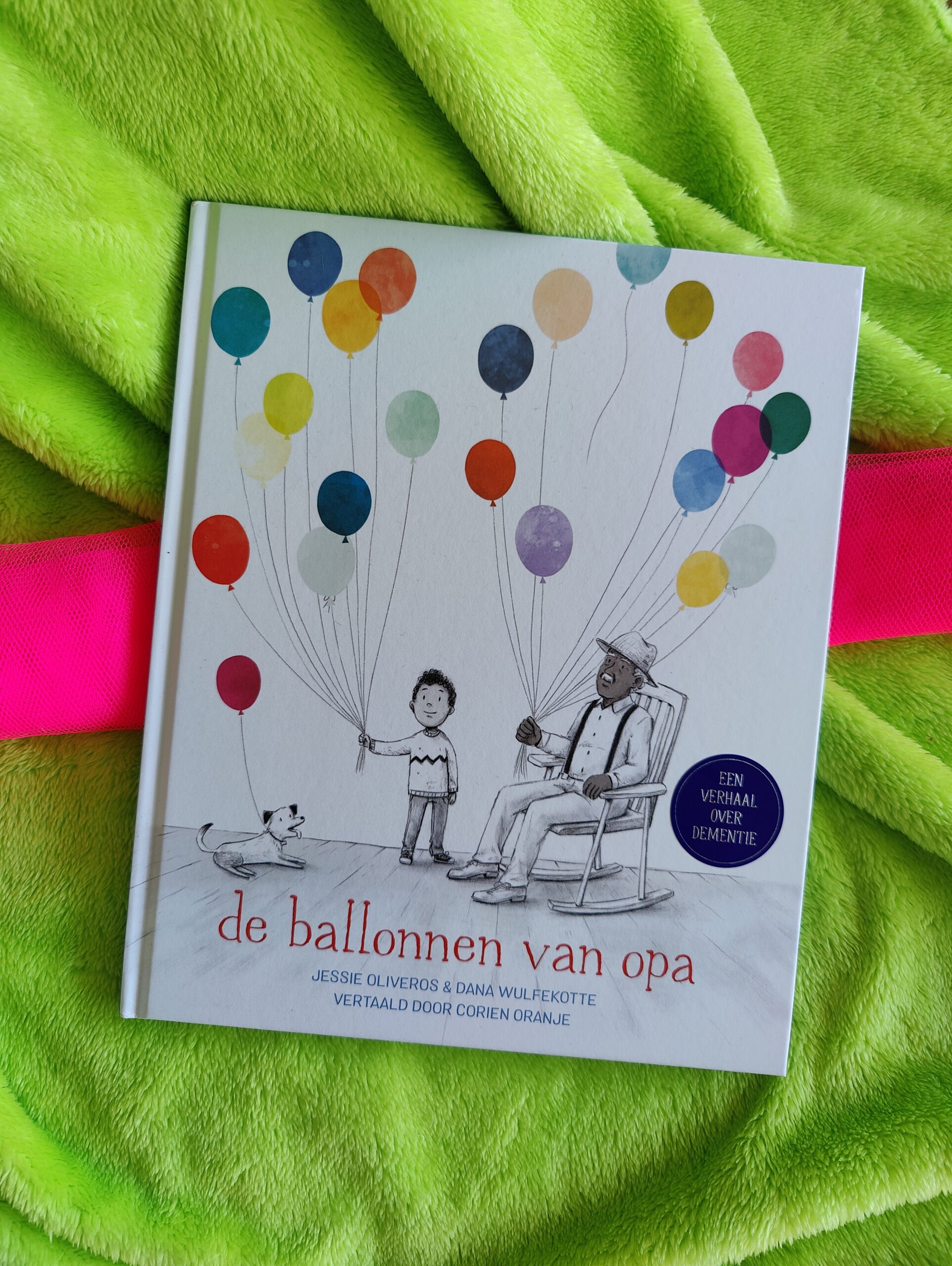 De ballonnen van opa - Jessie Oliveros en Dana Wulfekotte - Boekenfreaks